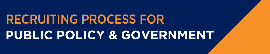 Recruiting Process for Public Policy & Government – Career Connections ...